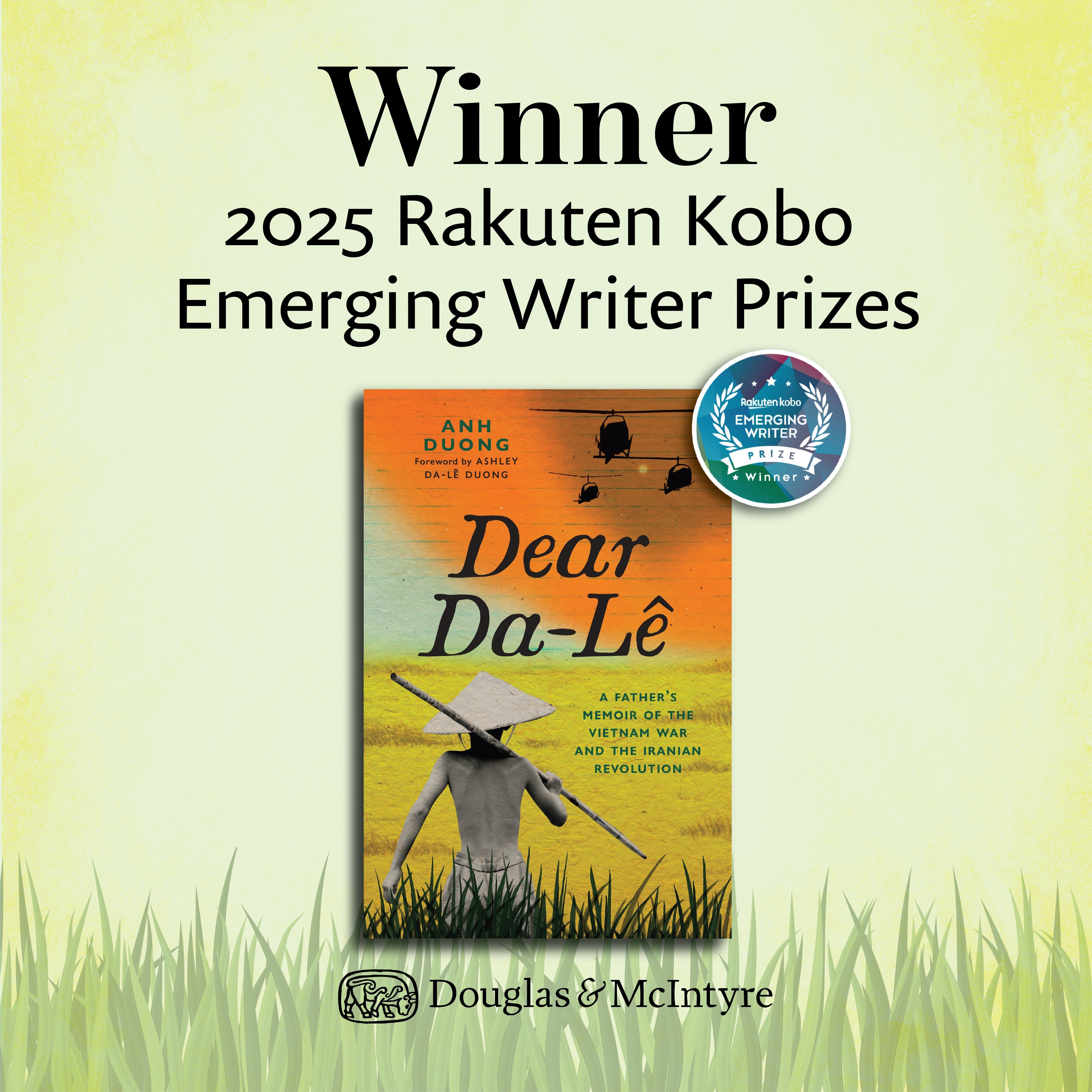 Anh Duong, author of Dear Da-Lê, Awarded the Rakuten Kobo Emerging Wri ...